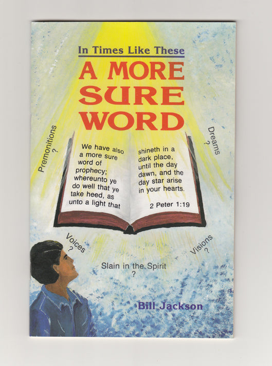 "A More Sure Word" by Bill Jackson – Waban-Aki Book Shop